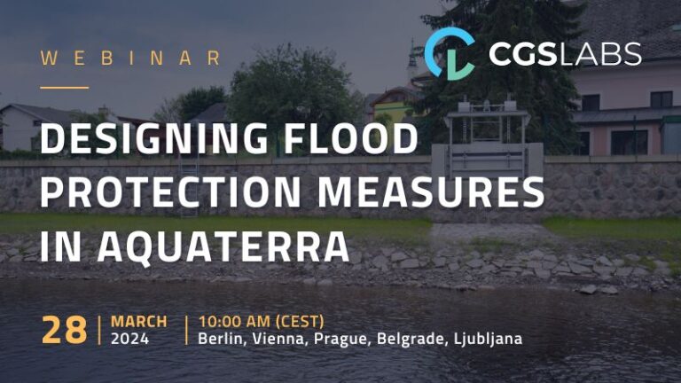 Webinar | Designing Flood Protection Measures in AQUATERRA | CGS Labs