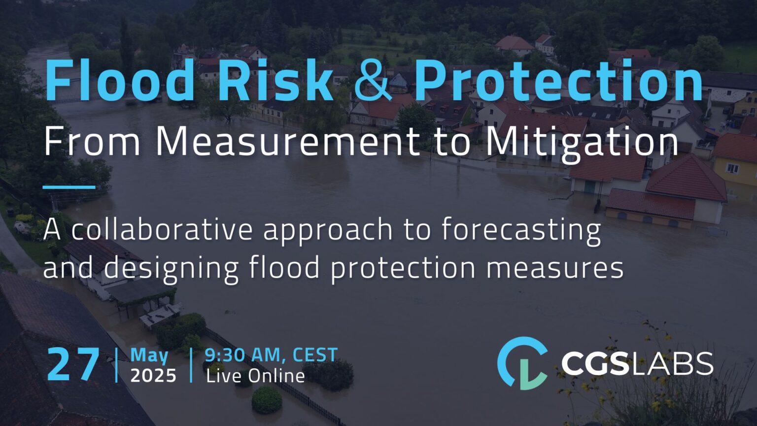 Flood Risk and Protection: From Measurement to Mitigation | CGS Labs